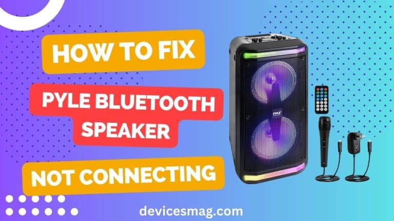 How to Fix Pyle Bluetooth Speaker Not Connecting - Devices Mag